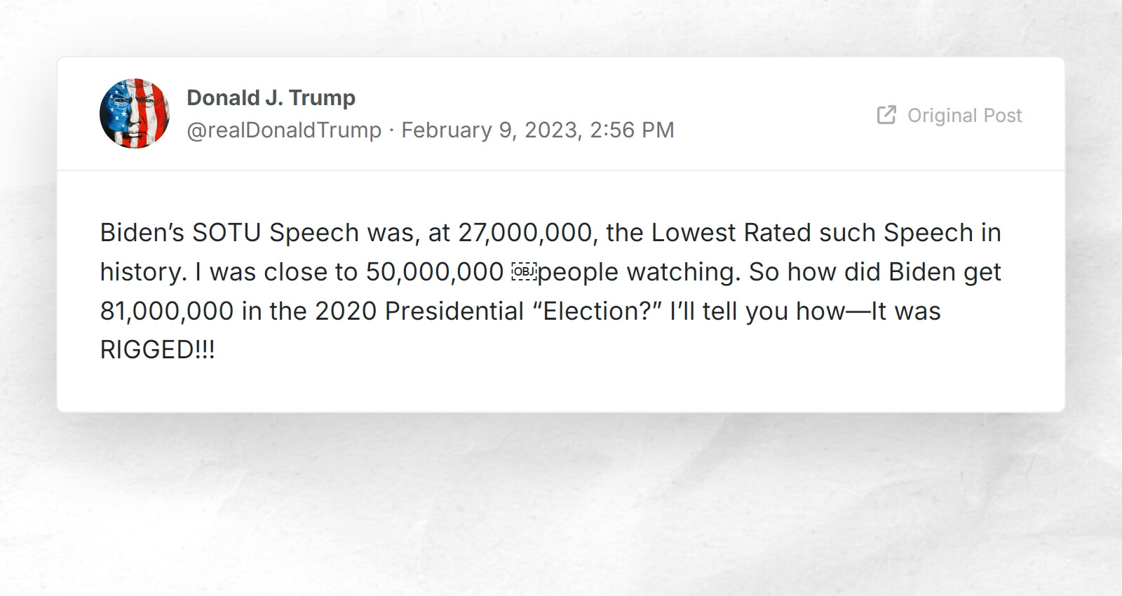 Donald J. Trump: "Biden’s SOTU Speech was, at 27,000,000, the Lowest ...