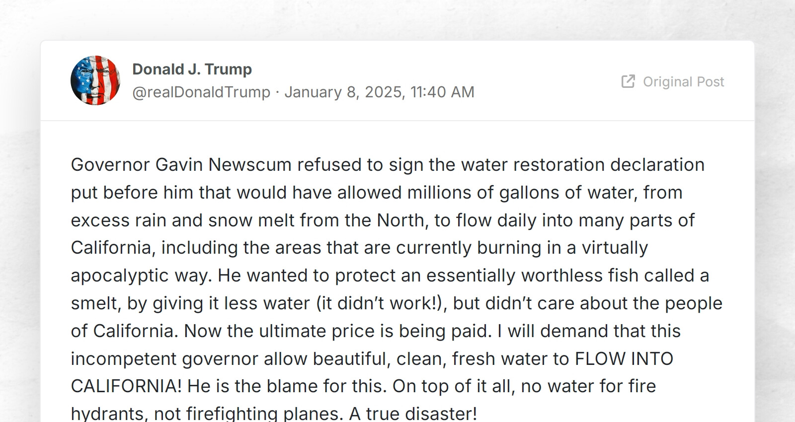 Donald J. Trump: "Governor Gavin Newscum refused to sign the water ...