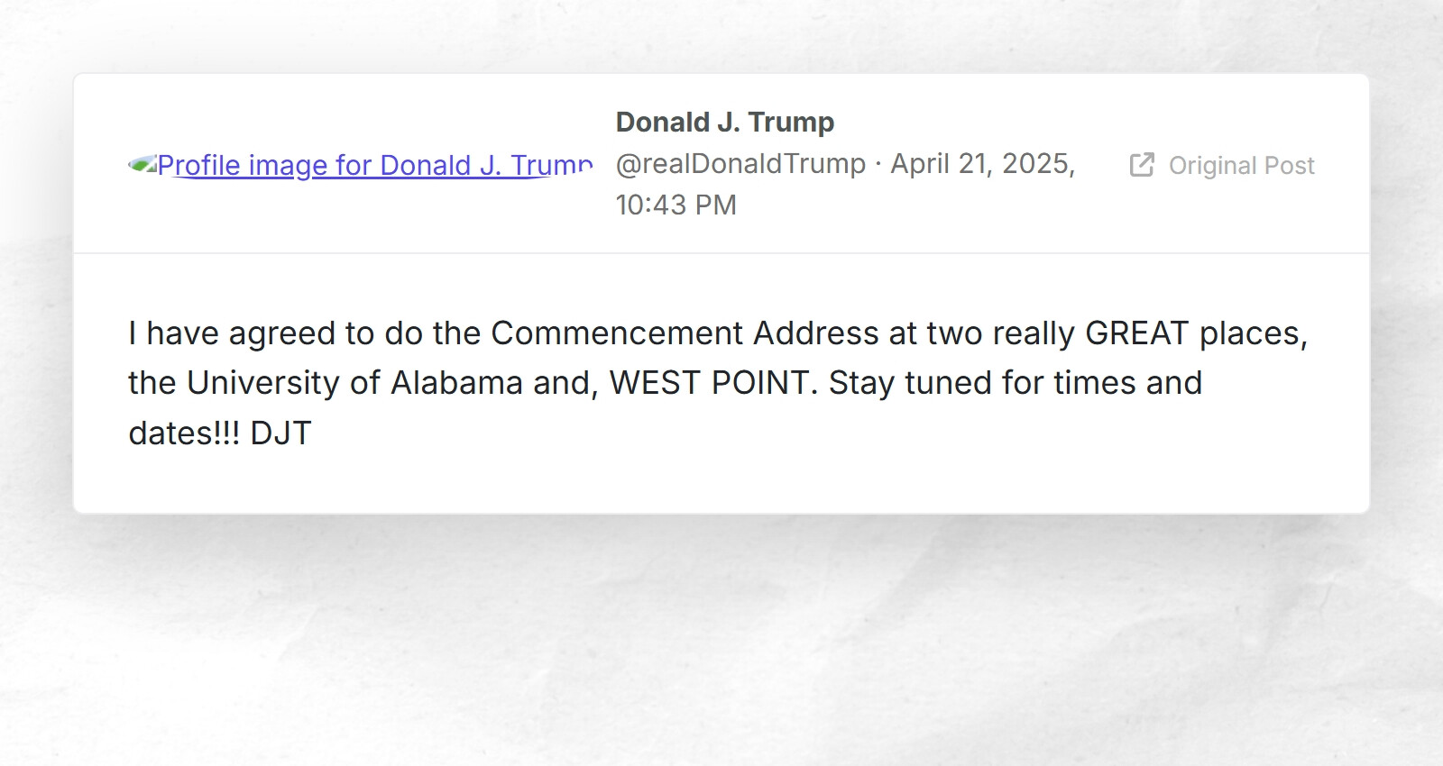 Donald J. Trump: "I have agreed to do the Commencement Address at two ...