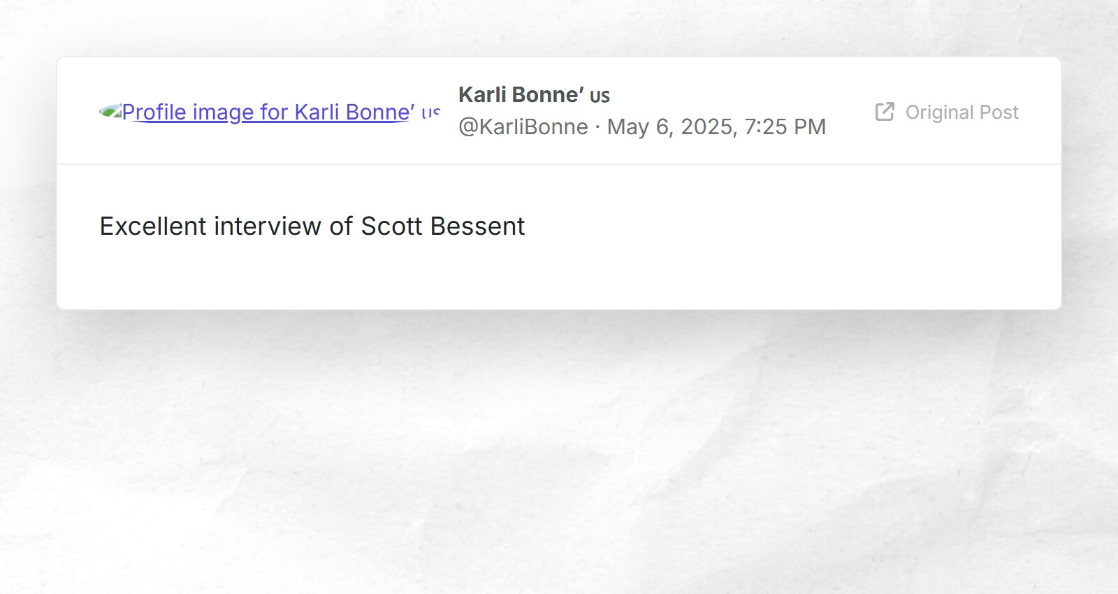 Karli Bonne’ 🇺🇸: "Excellent interview of Scott Bessent" - Trump's Truth