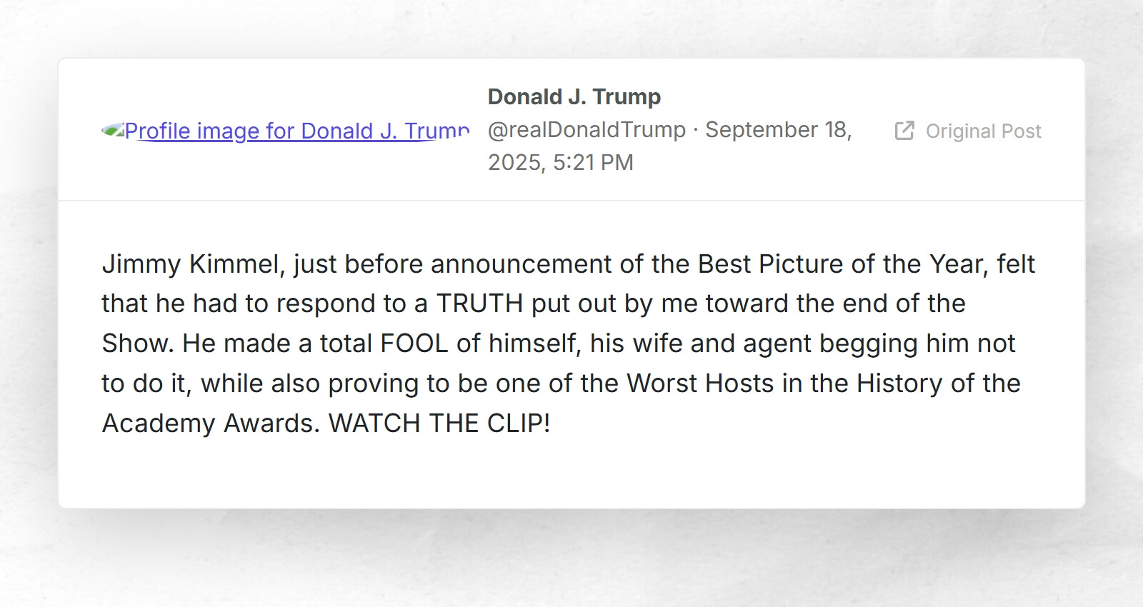 Donald J. Trump: "Jimmy Kimmel, just before announcement of the Best ...